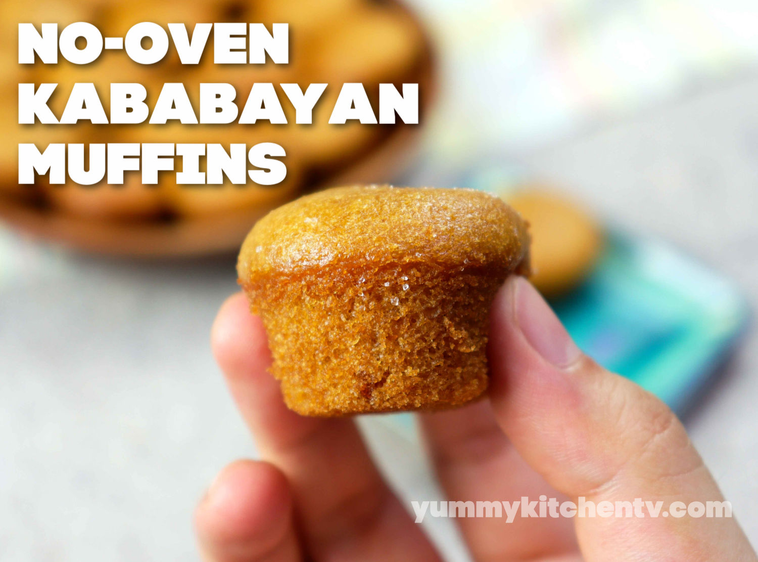 No-Oven Kababayan Muffin - Yummy Kitchen