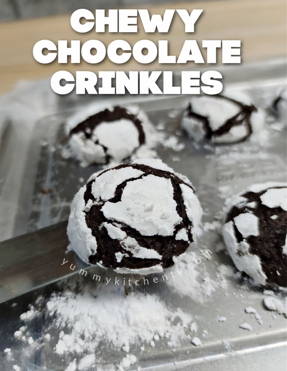 Chocolate Crinkles - Yummy Kitchen