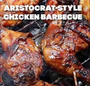 Aristocrat-style Chicken Barbecue - Yummy Kitchen