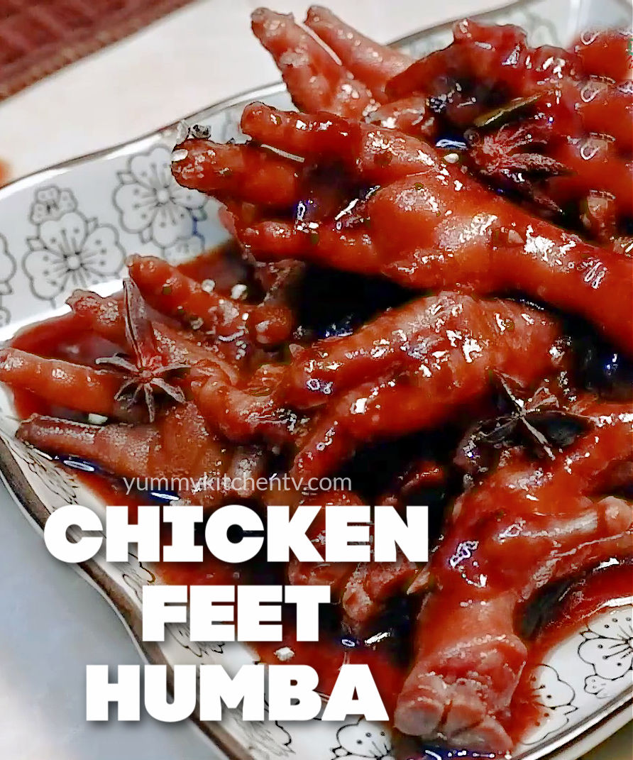 Chicken Feet Humba - Yummy Kitchen