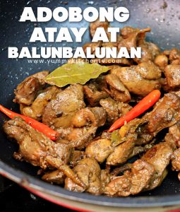 Adobong Atay at Balunbalunan ! Chicken Liver and Gizzard Adobo - Yummy Kitchen