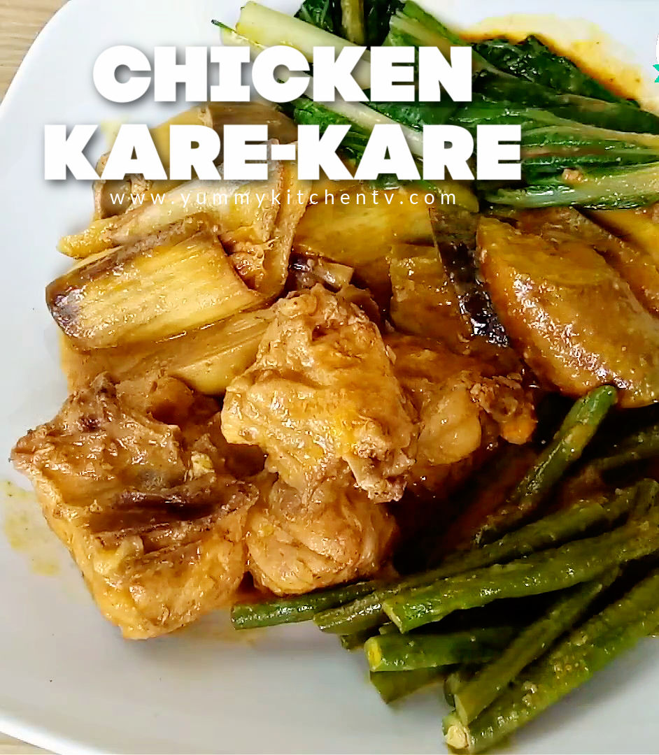 Chicken Kare-kare - Yummy Kitchen