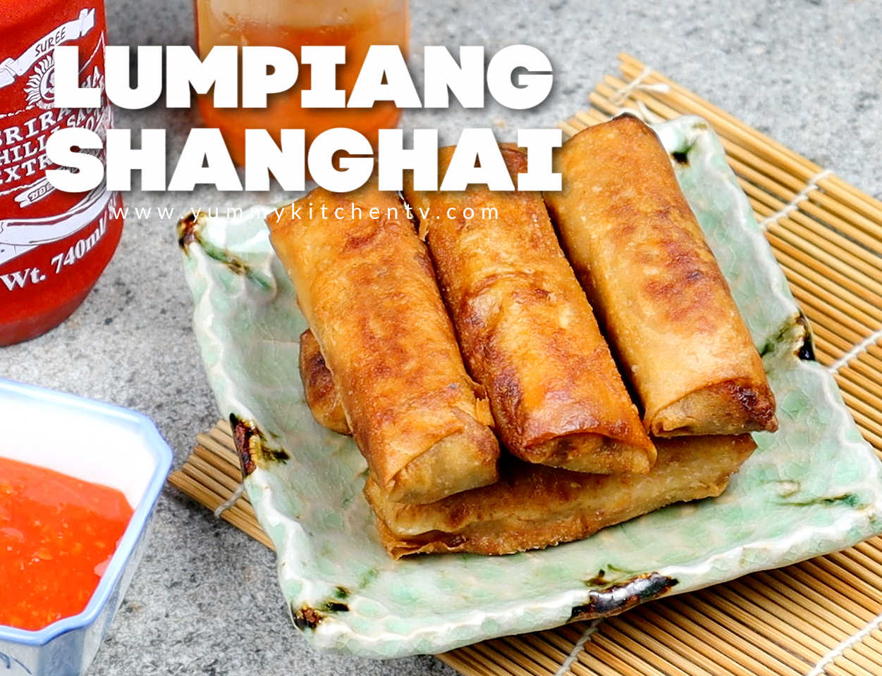 Lumpiang Shanghai - Yummy Kitchen