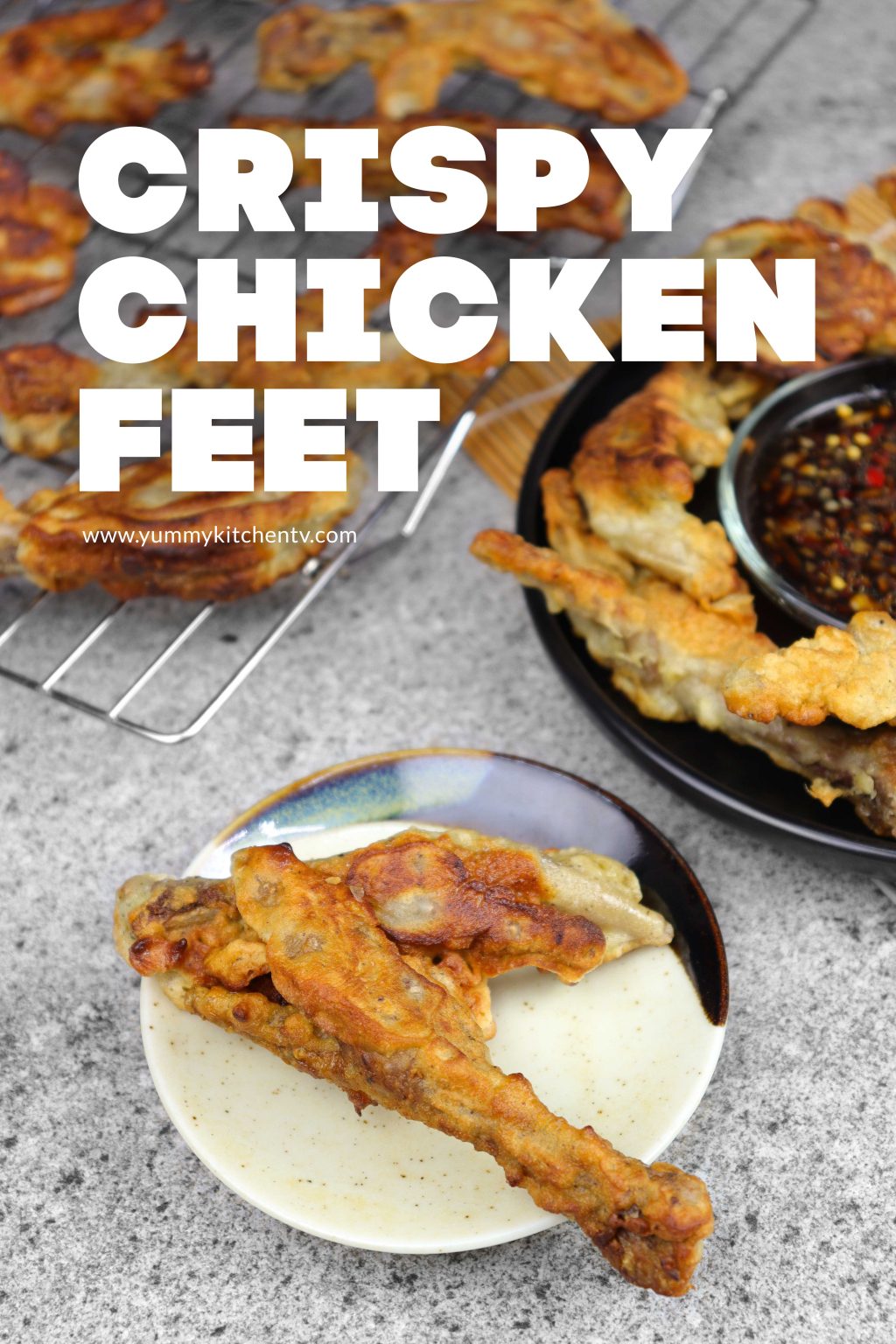Crispy Chicken Feet -flavor packed dish-Yummy Kitchen
