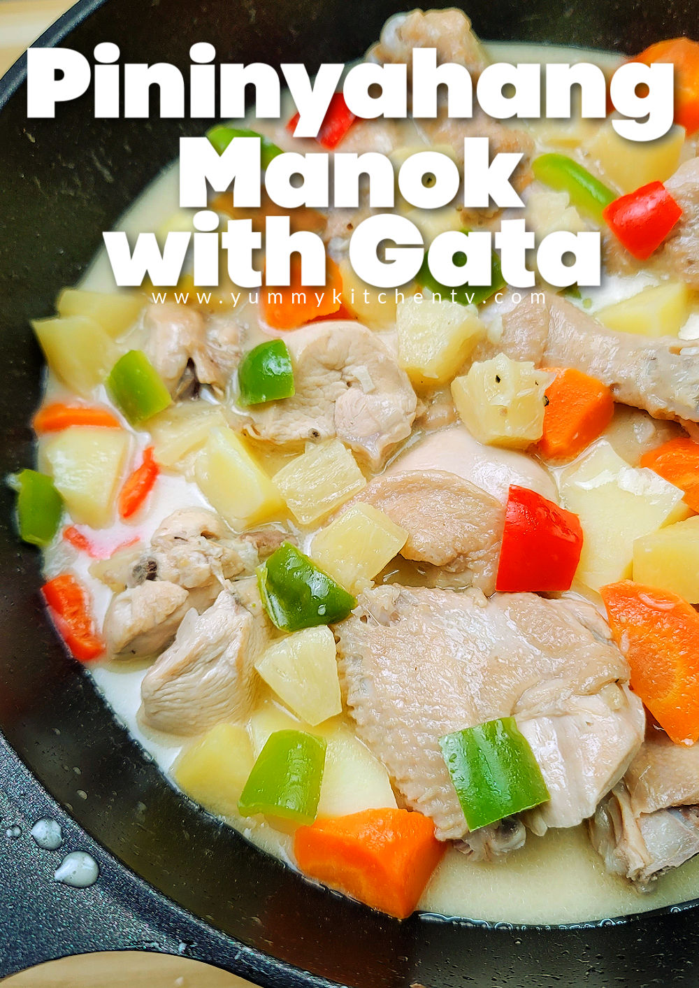 Pininyahang Manok with Gata - Yummy Kitchen
