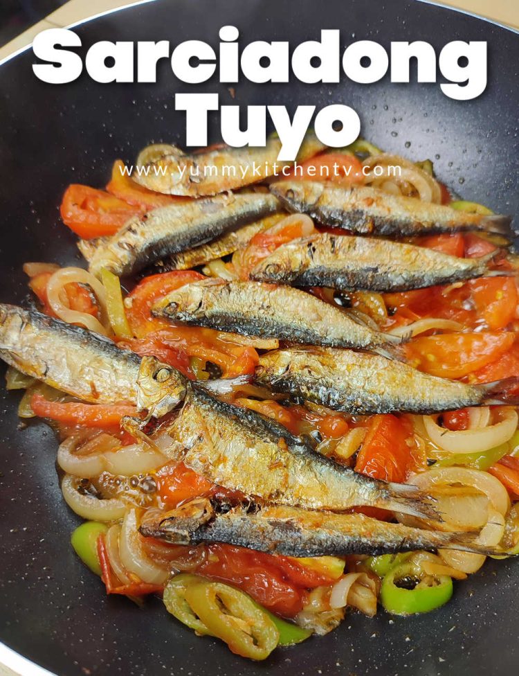 Sarciadong Tuyo - Yummy Kitchen
