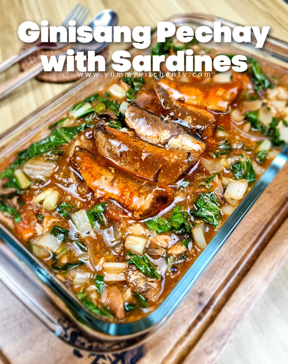 Ginisang Pechay with Sardines - Yummy Kitchen