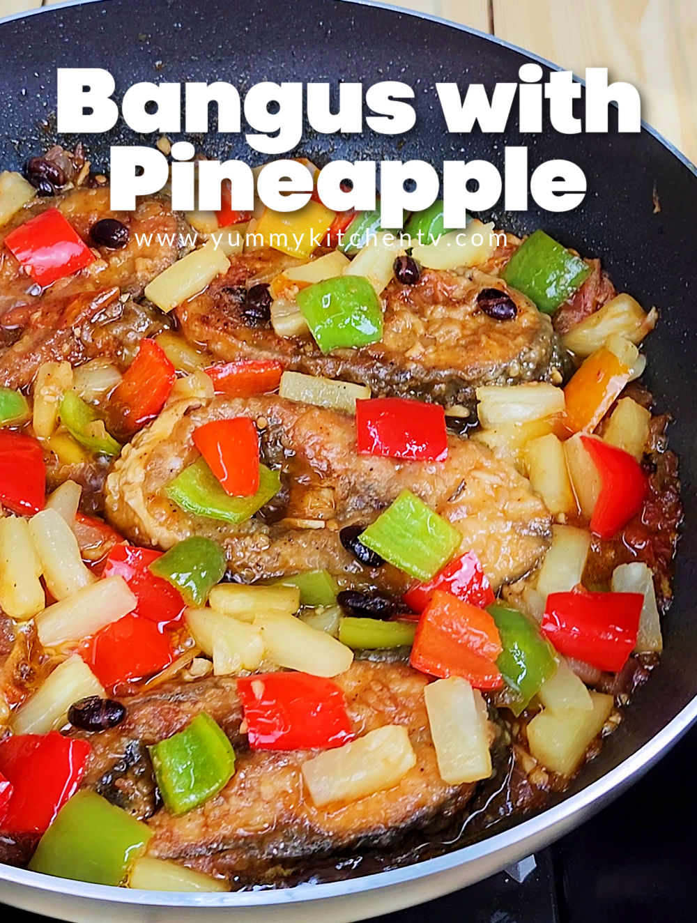 Bangus with Pineapple - Yummy Kitchen