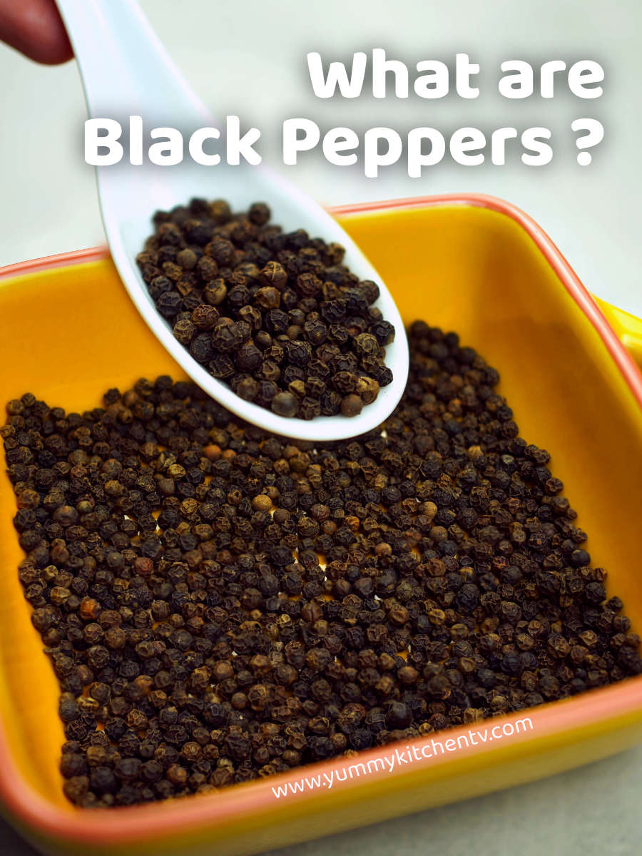 What can Black Pepper do ? A Quick Introduction - Yummy Kitchen