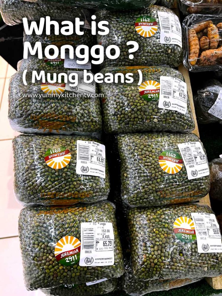 The Humble Monggo (Mung Beans) - Yummy Kitchen