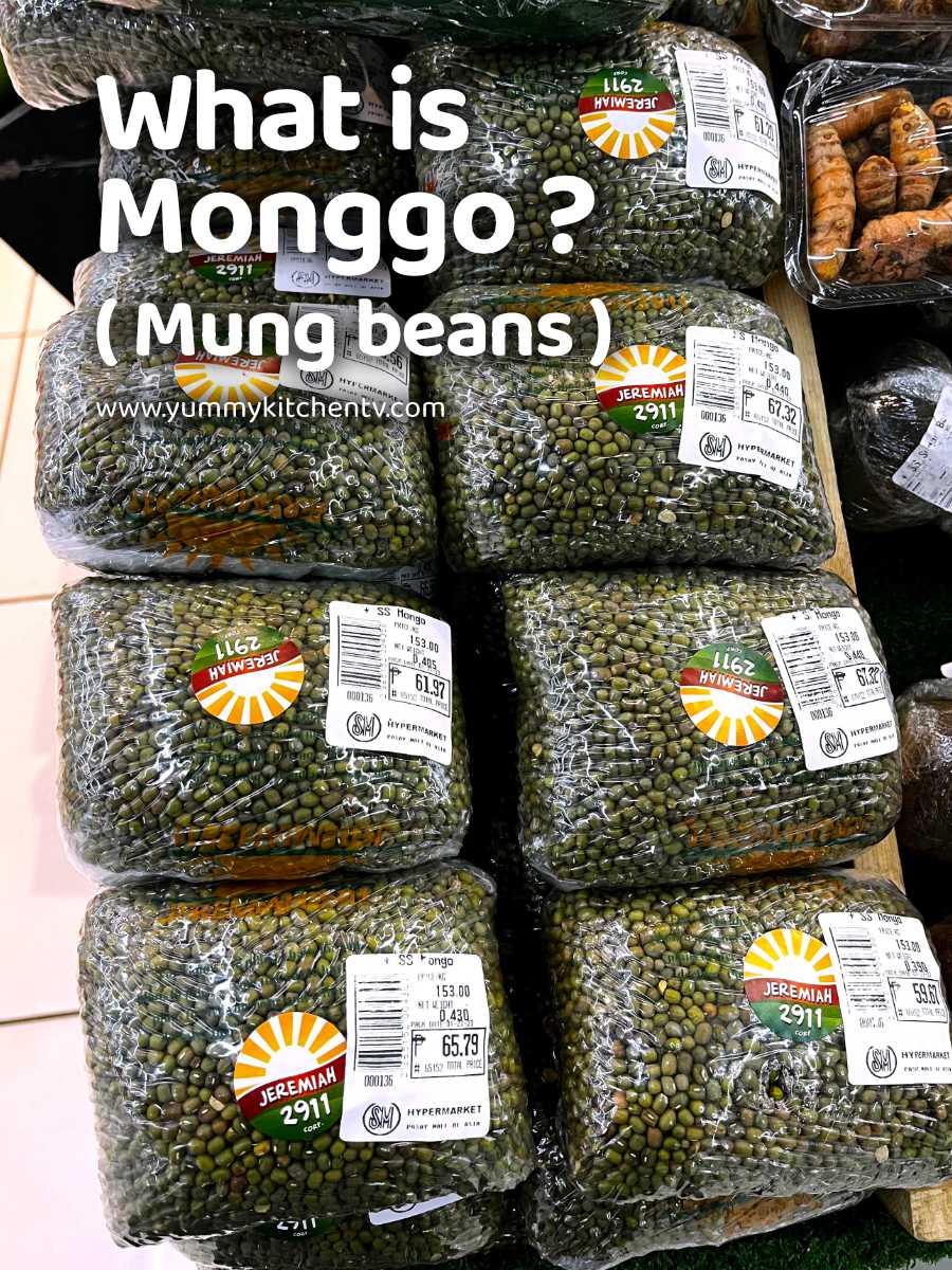 The Humble Monggo (Mung Beans) - Yummy Kitchen
