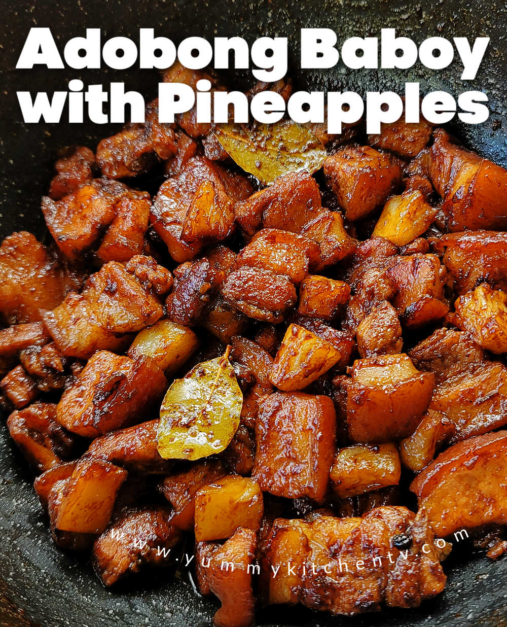 Adobong Baboy with Pineapple - Yummy Kitchen