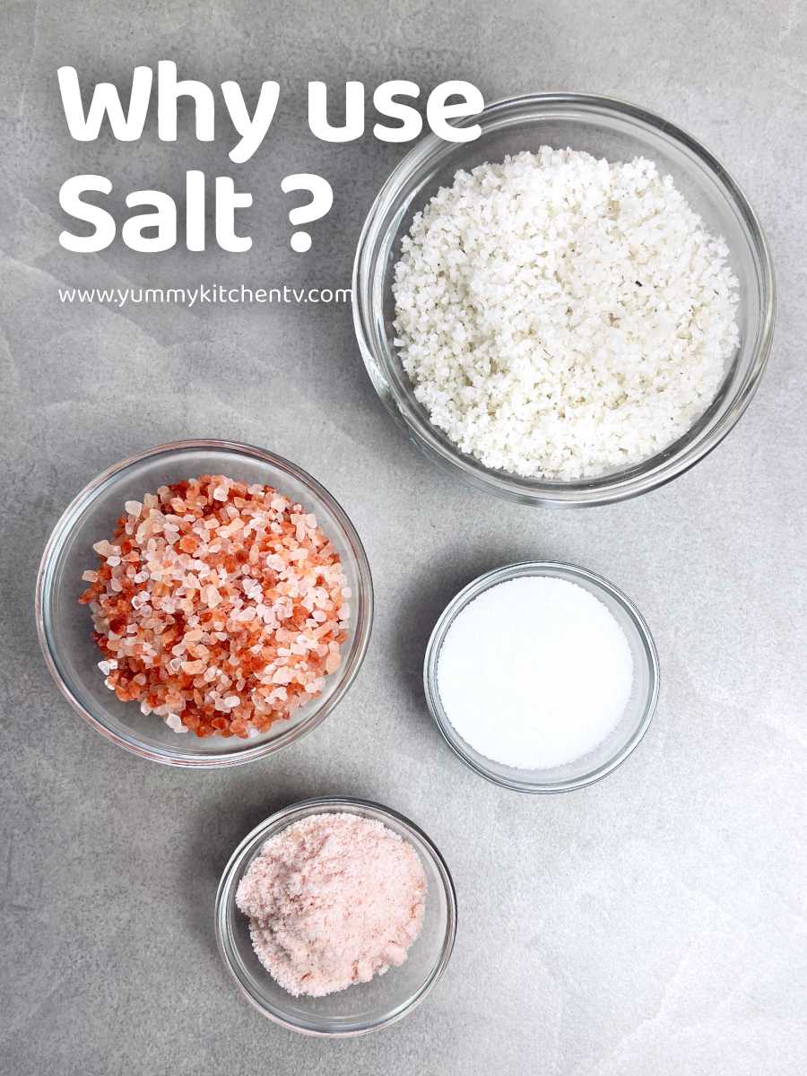Salt (A magical ingredient that makes everything better) - Yummy Kitchen