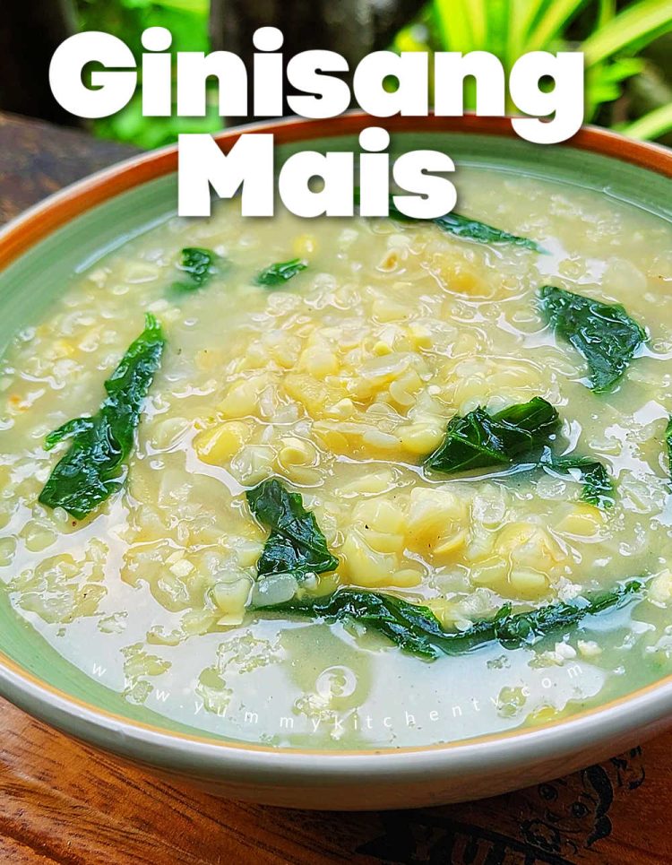 Suam Na Mais - Filipino Corn Soup - Yummy Kitchen