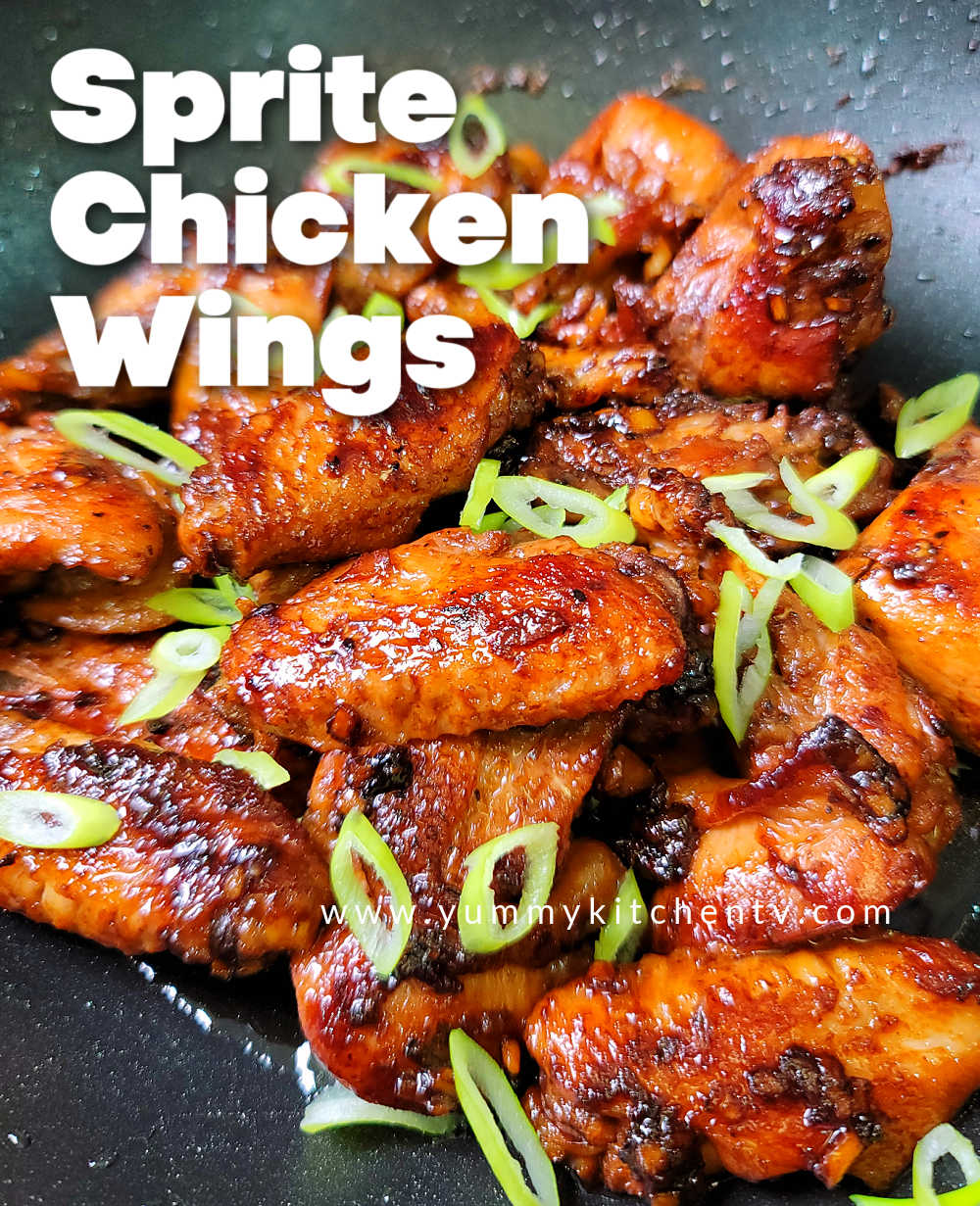 Sprite Chicken Wings - For Juicy, Tender, Finger-Lickin' Wings - Yummy Kitchen
