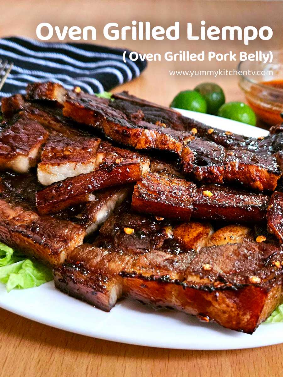 Oven Grilled Liempo - An Easier Way to 'Grill' Pork at Home - Yummy Kitchen