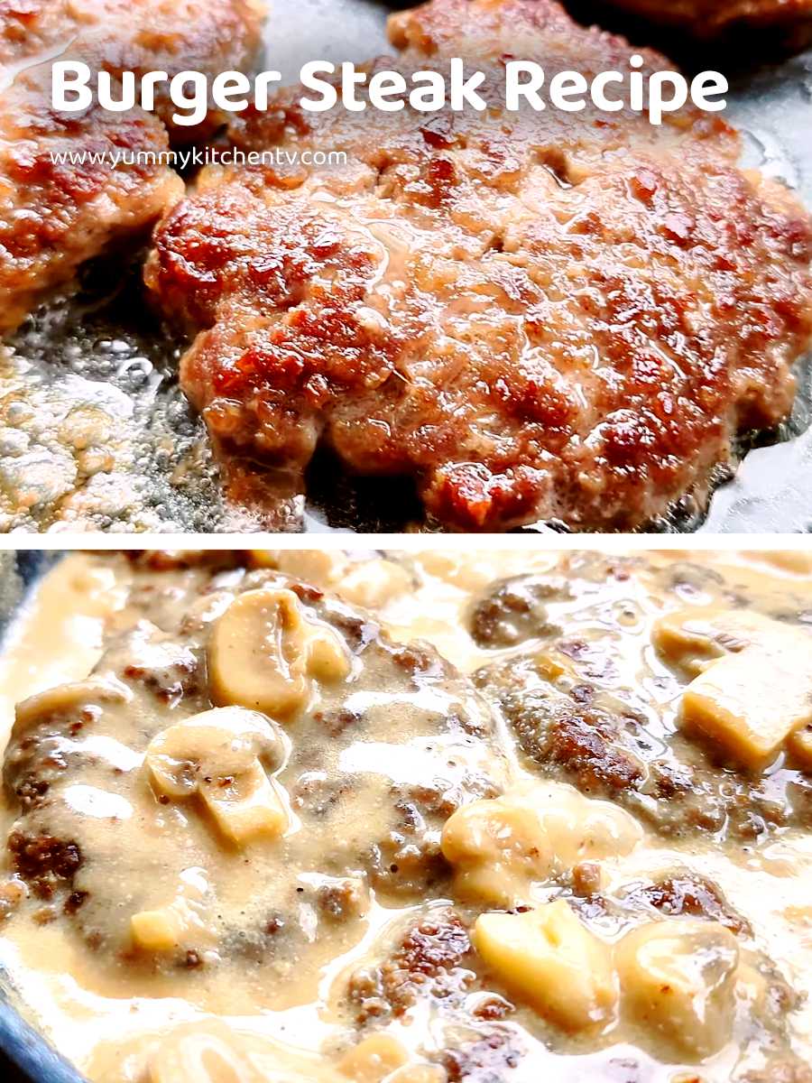 Burger Steak Recipe with Mushroom sauce ( Beefy and Creamy ) - Yummy ...