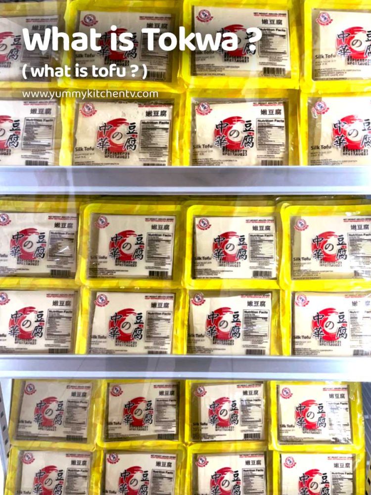 What is Tokwa ( also known as Tofu ) ? - Yummy Kitchen