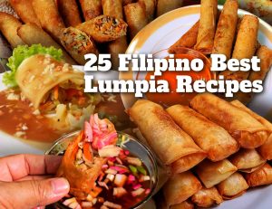 25 Filipino Lumpia Recipes to bring at a party ( or by yourself ...